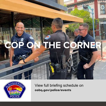 APD launches Cop on the Corner — City of Albuquerque